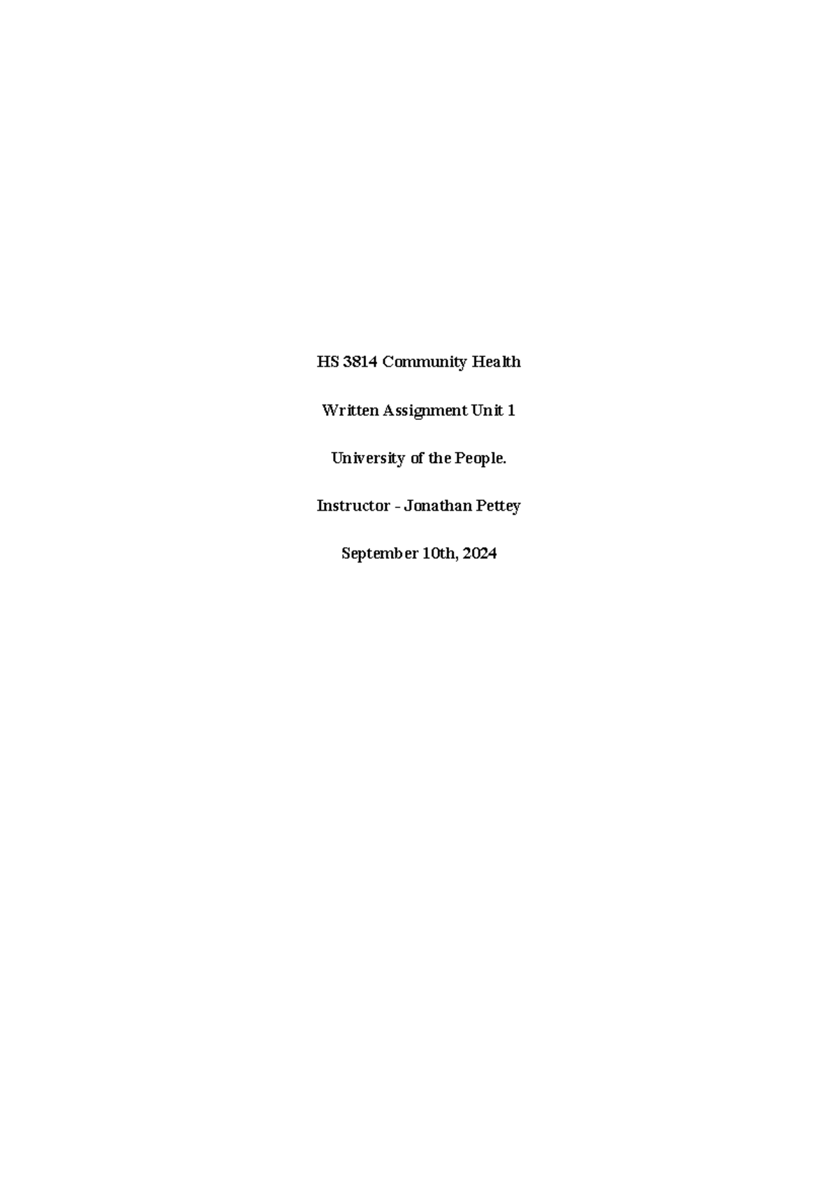 HS 3814 Written Assignment Unit 1 - HS 3814 Community Health Written ...