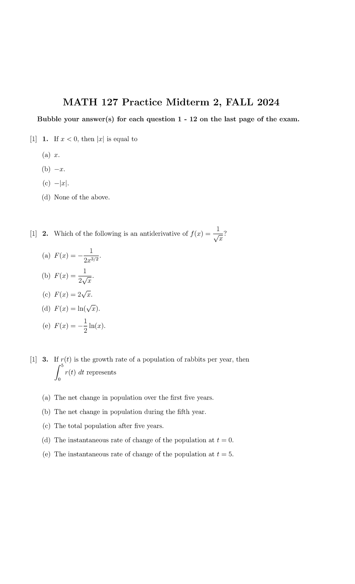 Practice Midterm 2 F24 - MATH 127 Practice Midterm 2, FALL 2024 Bubble ...