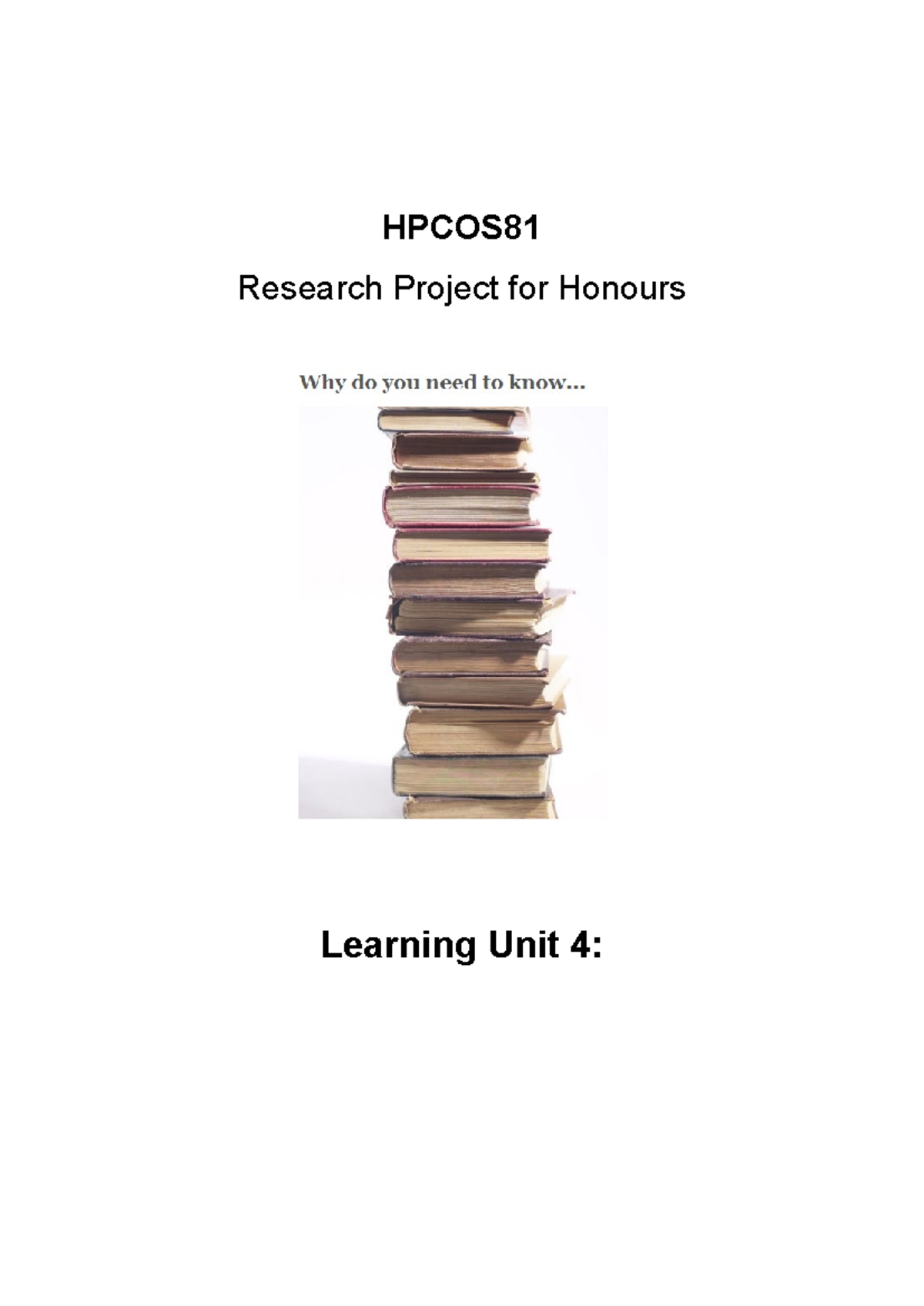 HPCOS81 Honours Research Project Guidelines: Learning Unit 4 - Studocu