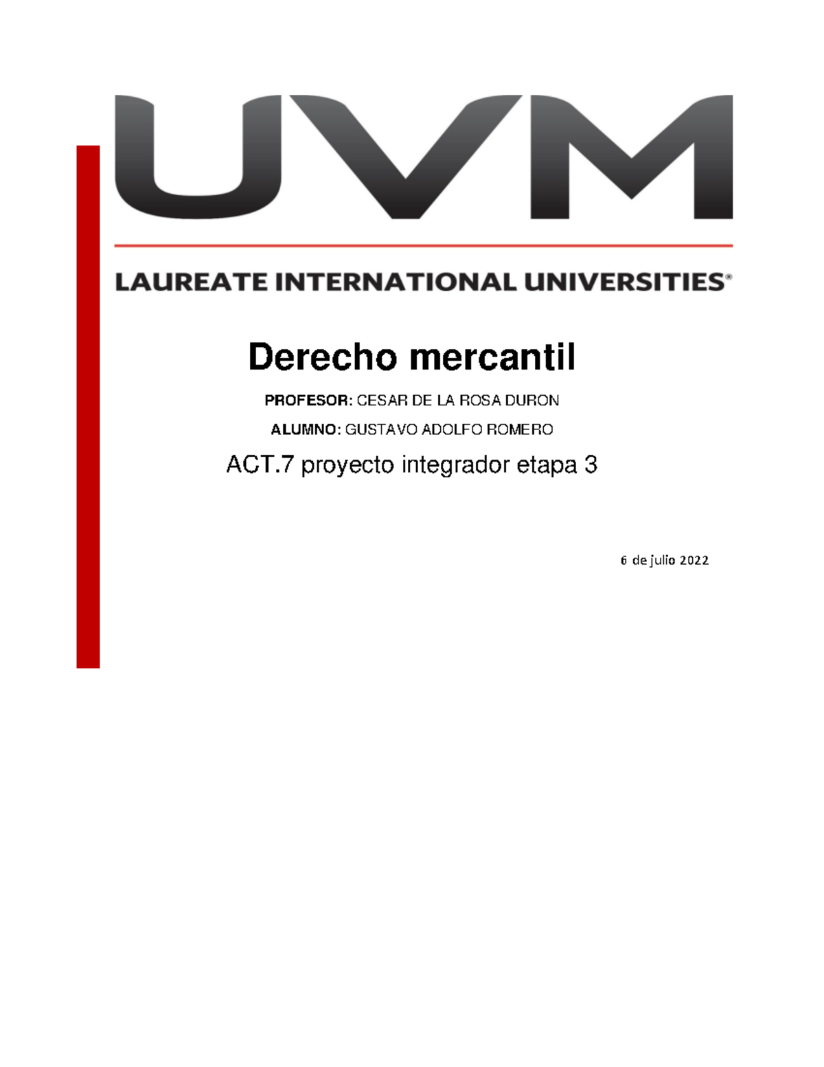 ACT7 GARE - ACTIVIDAD 7 Y PROYECTO INTEGRADOR ETAPA 3, CONTRATO DE COMPRAVENTA - Derecho ...