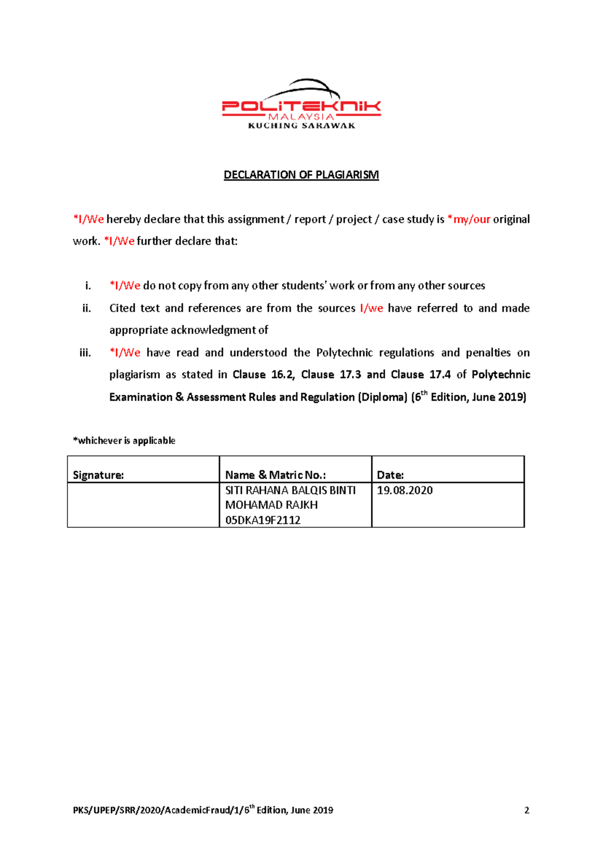 Plagiarism Declaration - PKS/UPEP/SRR/2020/AcademicFraud/1/6th Edition ...