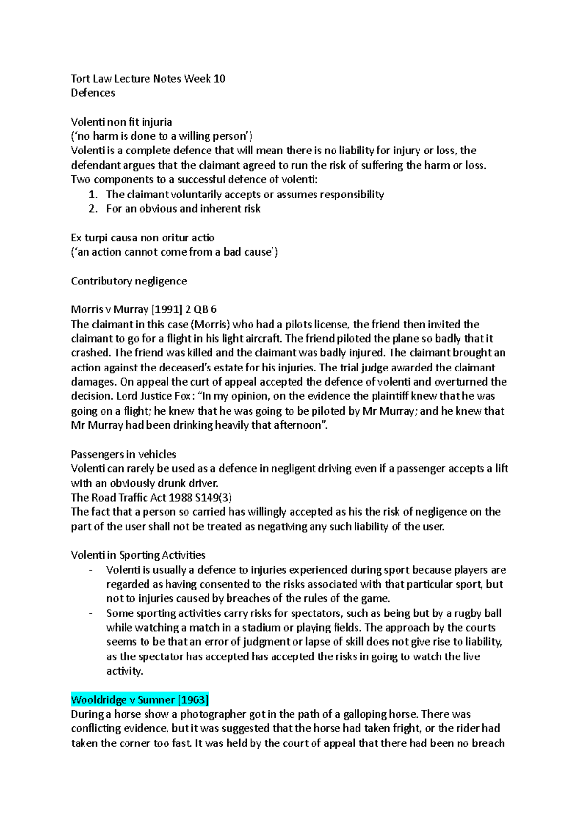 Tort Law Lecture Notes Week 10 - Two components to a successful defence ...