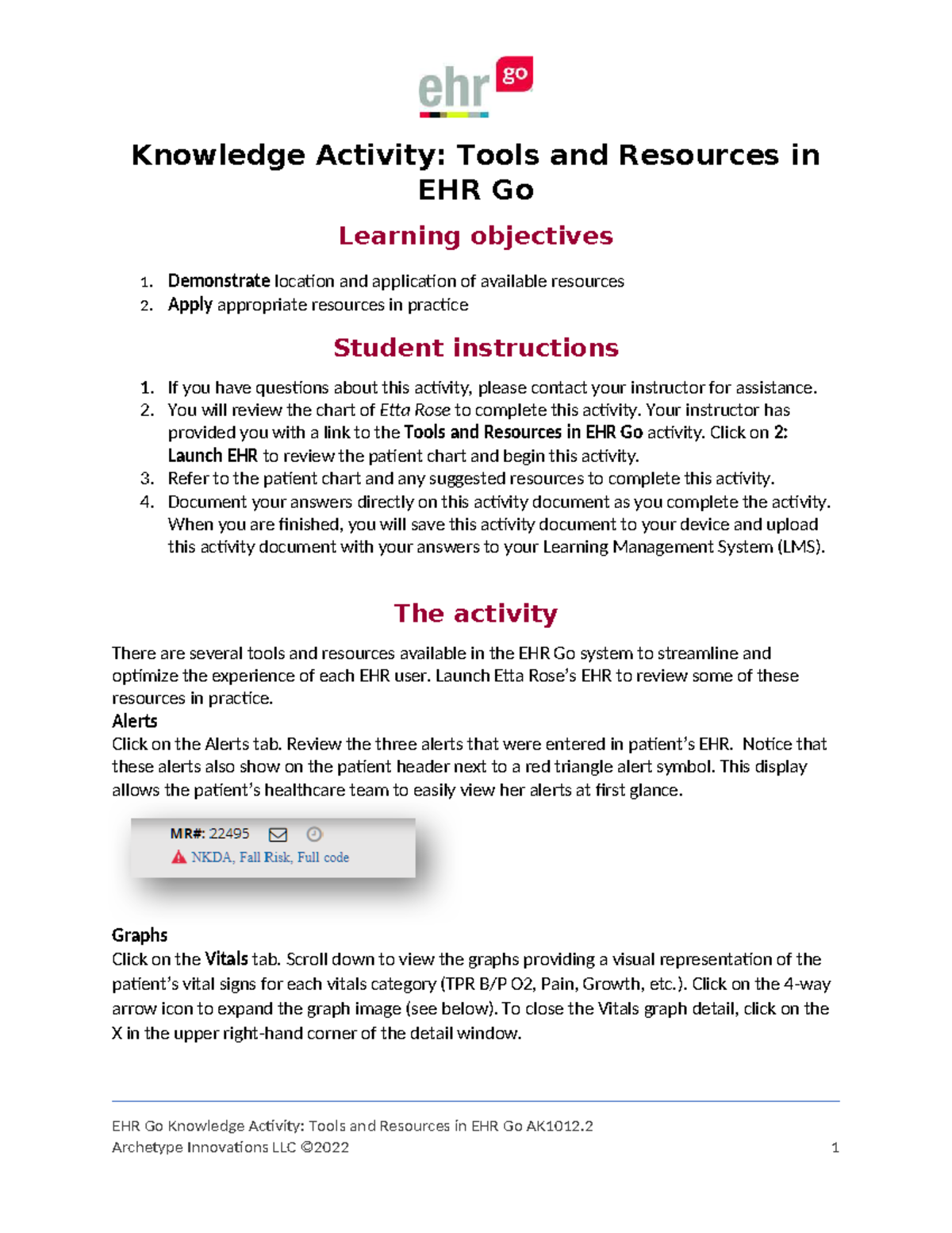 EHR Go Knowledge Activity: Tools & Resources Overview AK1012 - Studocu
