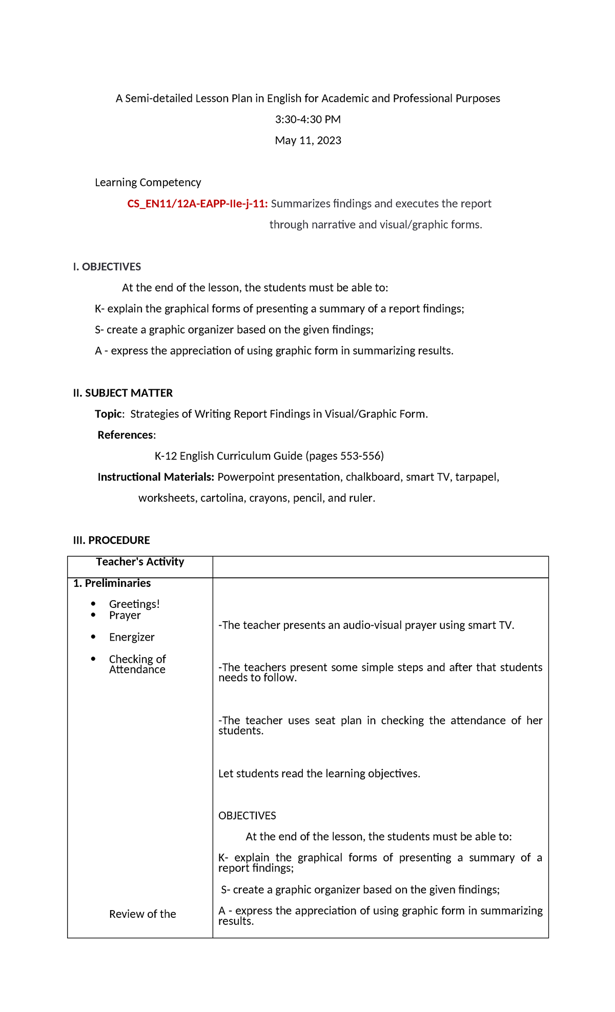COT 4 - EAPP 12 Semi-Detailed Lesson Plan on Report Findings - Studocu