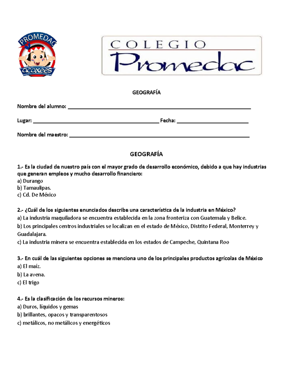 Exámenes de GEOGRAFÍA, HISTORIA y CIENCIAS NATURALES - 4TO Prome - Studocu