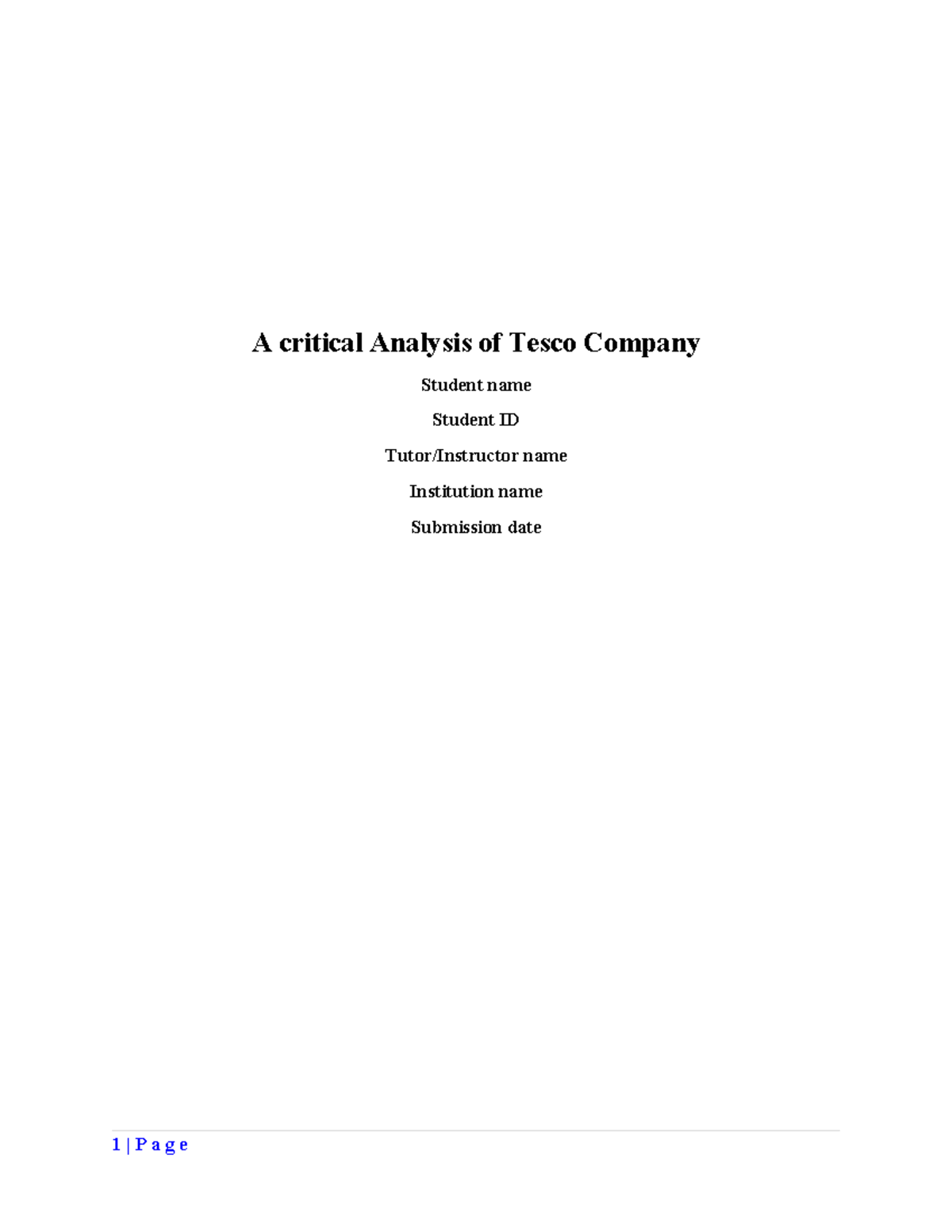 Critical Analysis of Tesco Company: PESTEL & SWOT Insights - Studocu