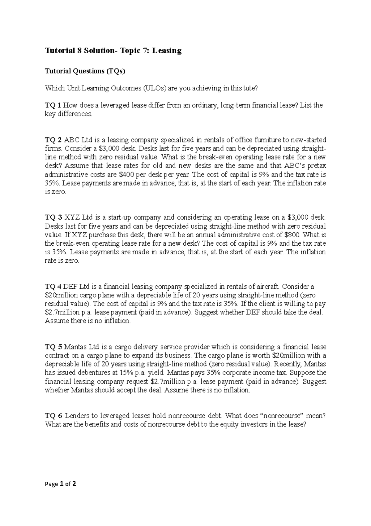 Tutorial 8 Questions MAF302 - Tutorial 8 Solution- Topic 7: Leasing ...