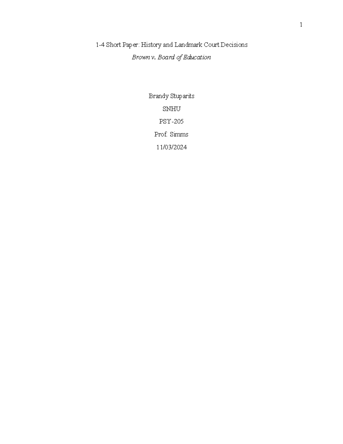 1 Short Paper: Landmark Court Decisions in Brown v. Board of Education ...