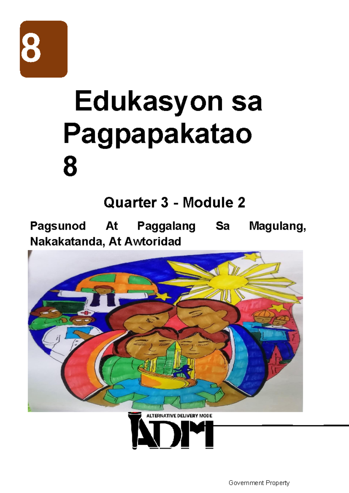 513934452 ESP8 Q3 Mod1 Pagsunod at Paggalang V3 - Edukasyon sa ...