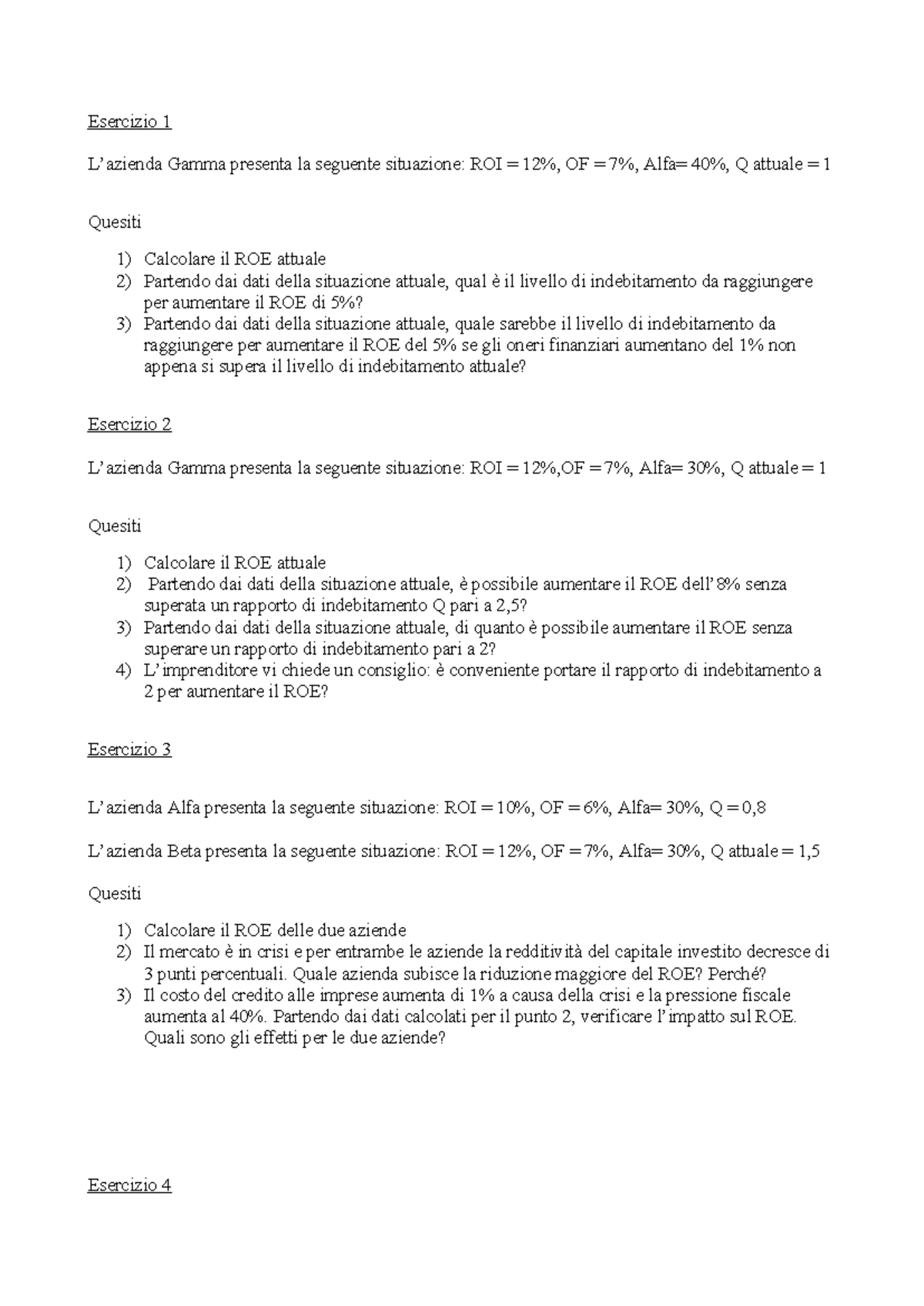 Esercizi su Leva Finanziaria - Analisi ROE e ROI (Esercizi 1-4) - Studocu