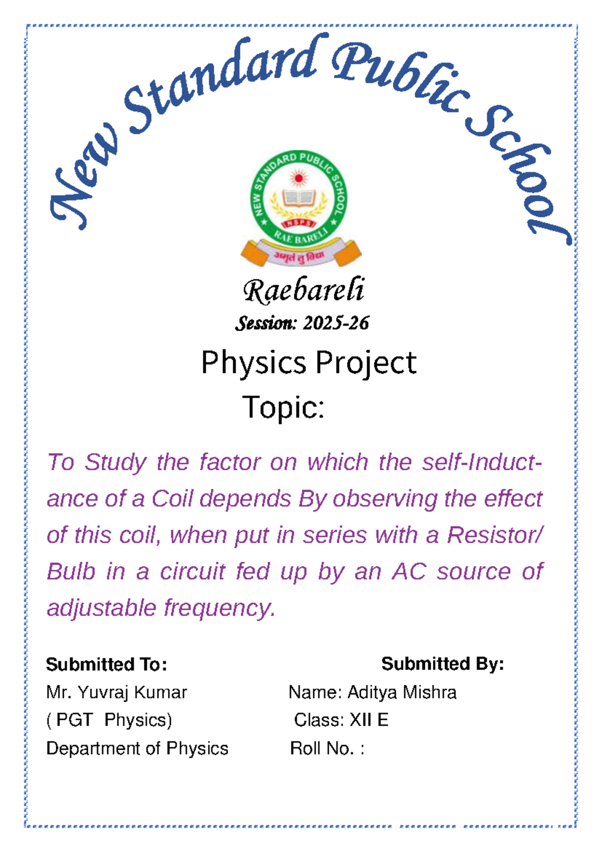 Physics Project: Factors Affecting Coil Behavior in AC Circuits (Class ...