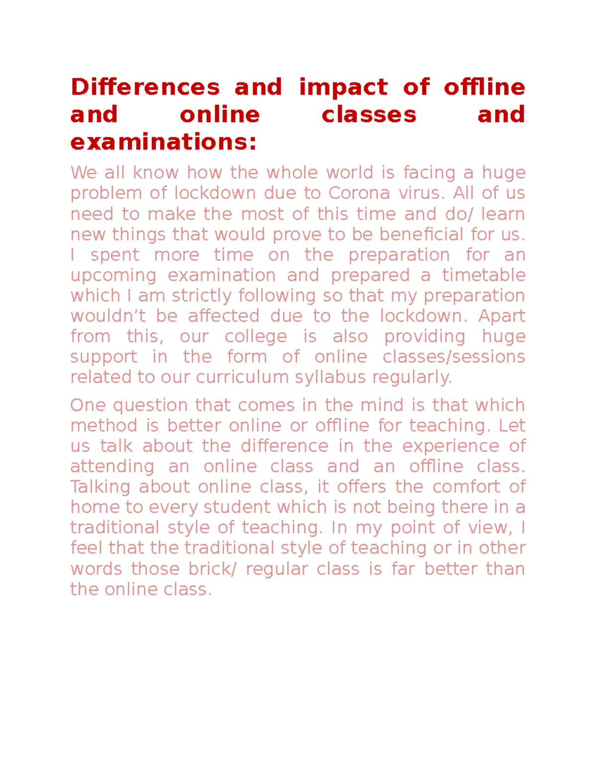 Differences and impact of offline and online classes and examinations ...