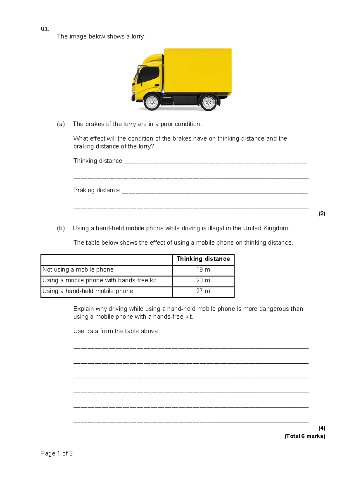 Exam Style Question Student - Q1. The image below shows a lorry. (a ...