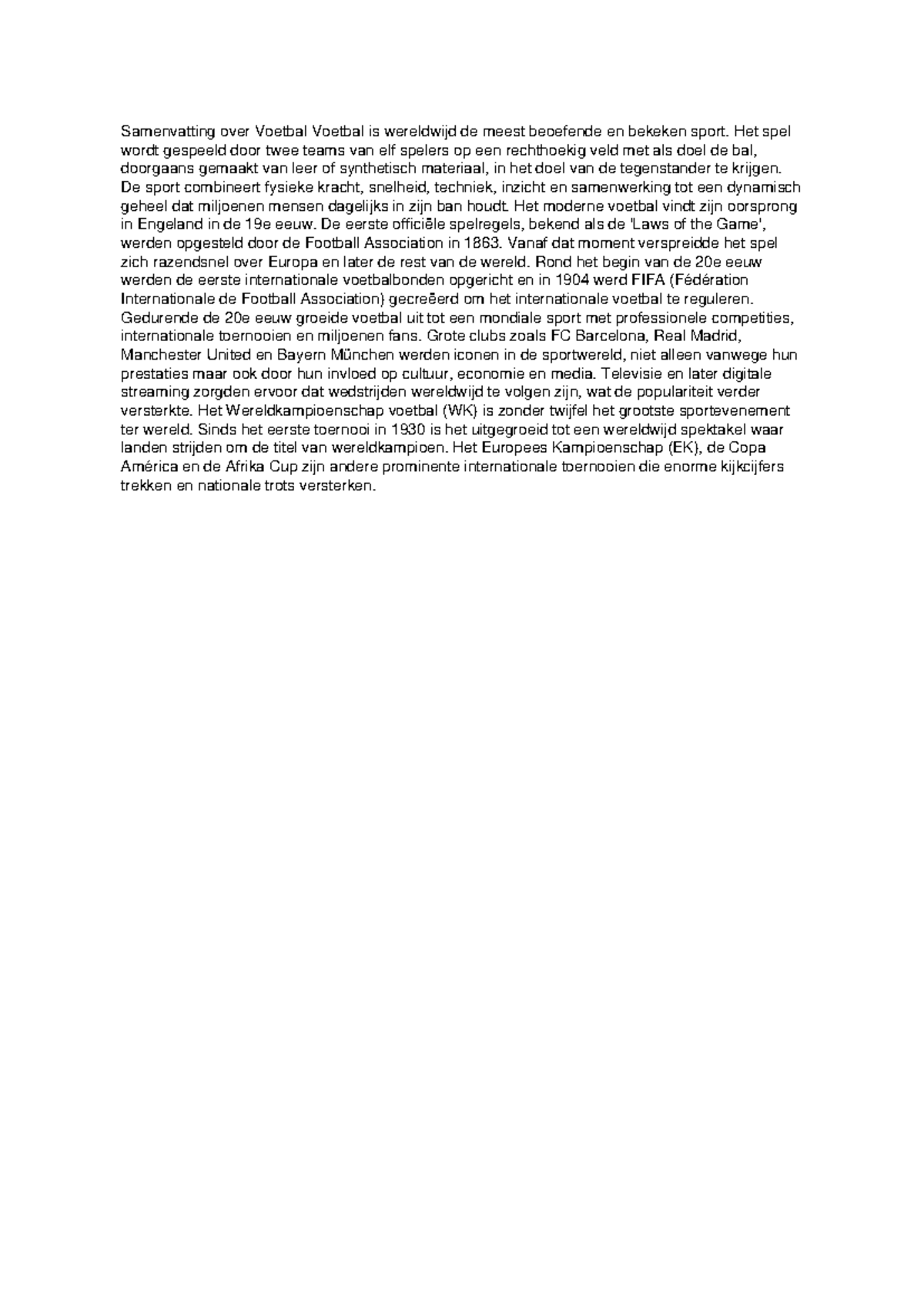 Samenvatting Voetbal: Geschiedenis en Impact op de Wereld - Studocu