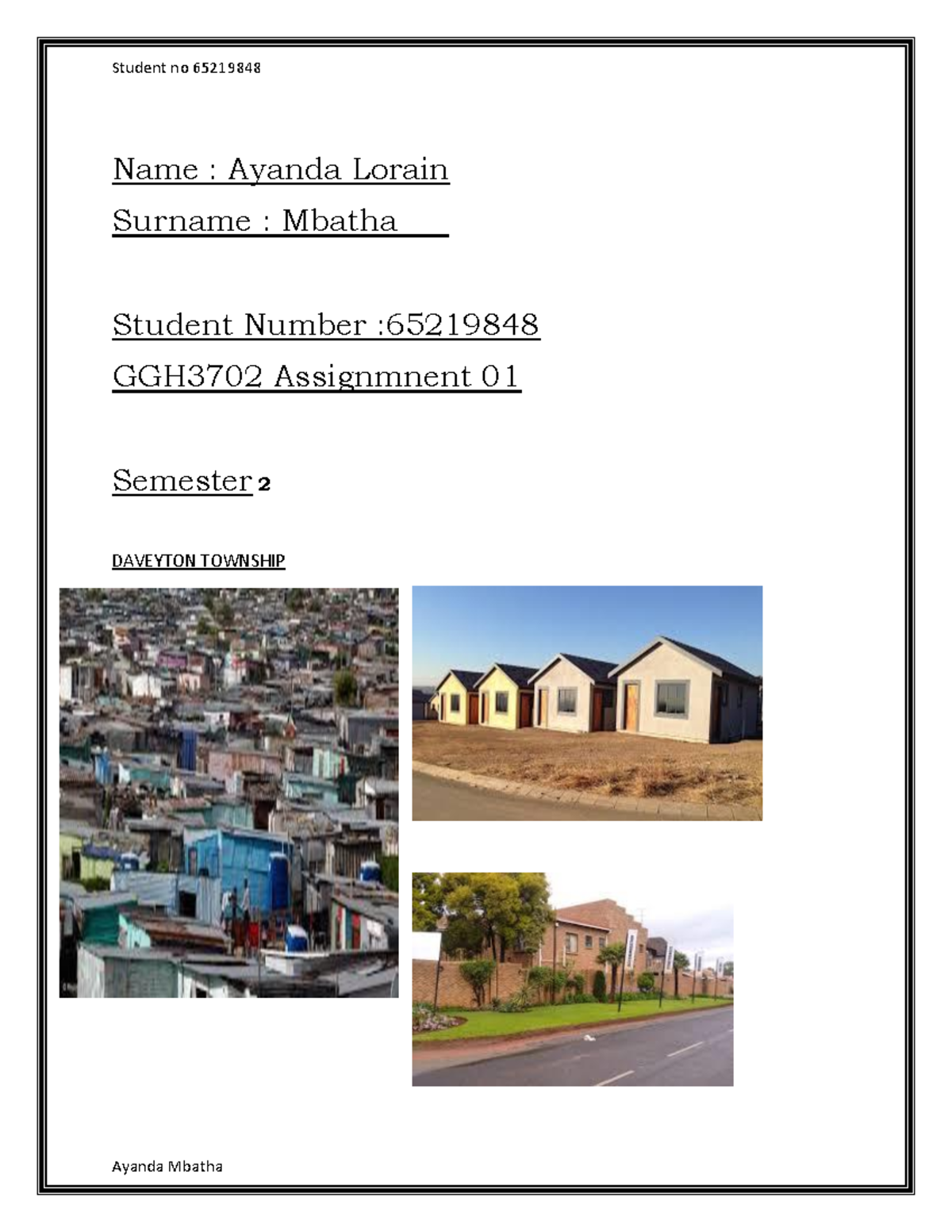 GGH3702 Assignment 01: Analyzing Settlement Patterns in Daveyton - Studocu