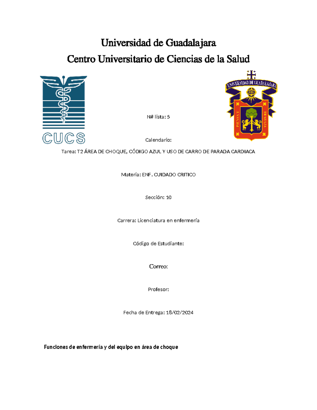 T2 ÁREA DE CHOQUE: Protocolo y Funciones en Paro Cardíaco ENF 10 - Studocu