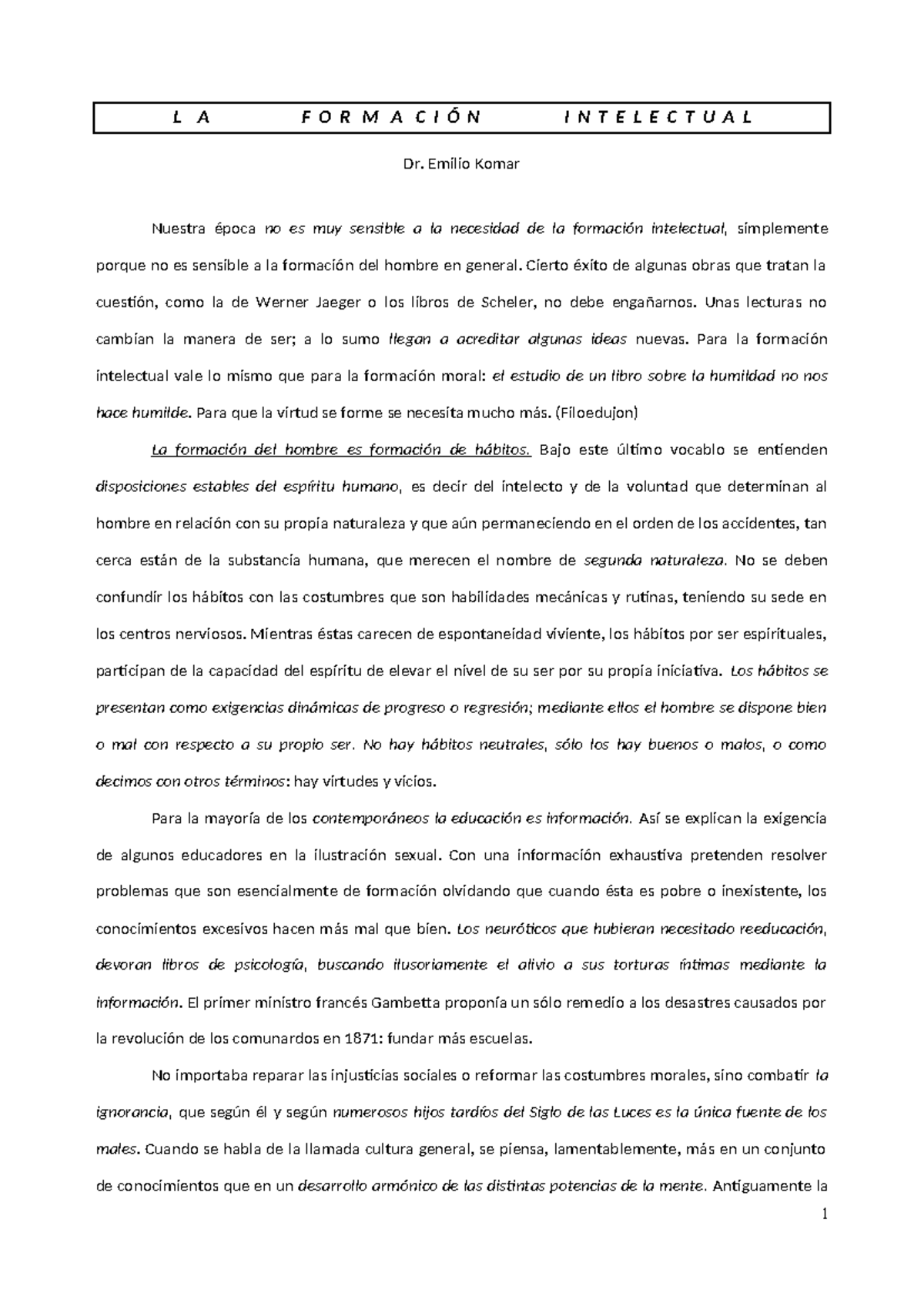 LA FORMACIÓN INTELECTUAL: Reflexiones y Desafíos (FILOEDUJON) - Studocu