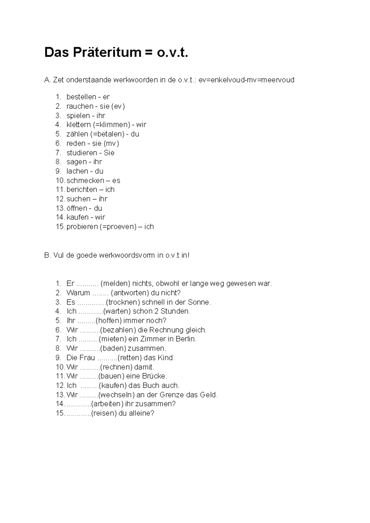 Das Präteritum - Übungen zu schwachen Verben (O.V.T.) - Studeersnel