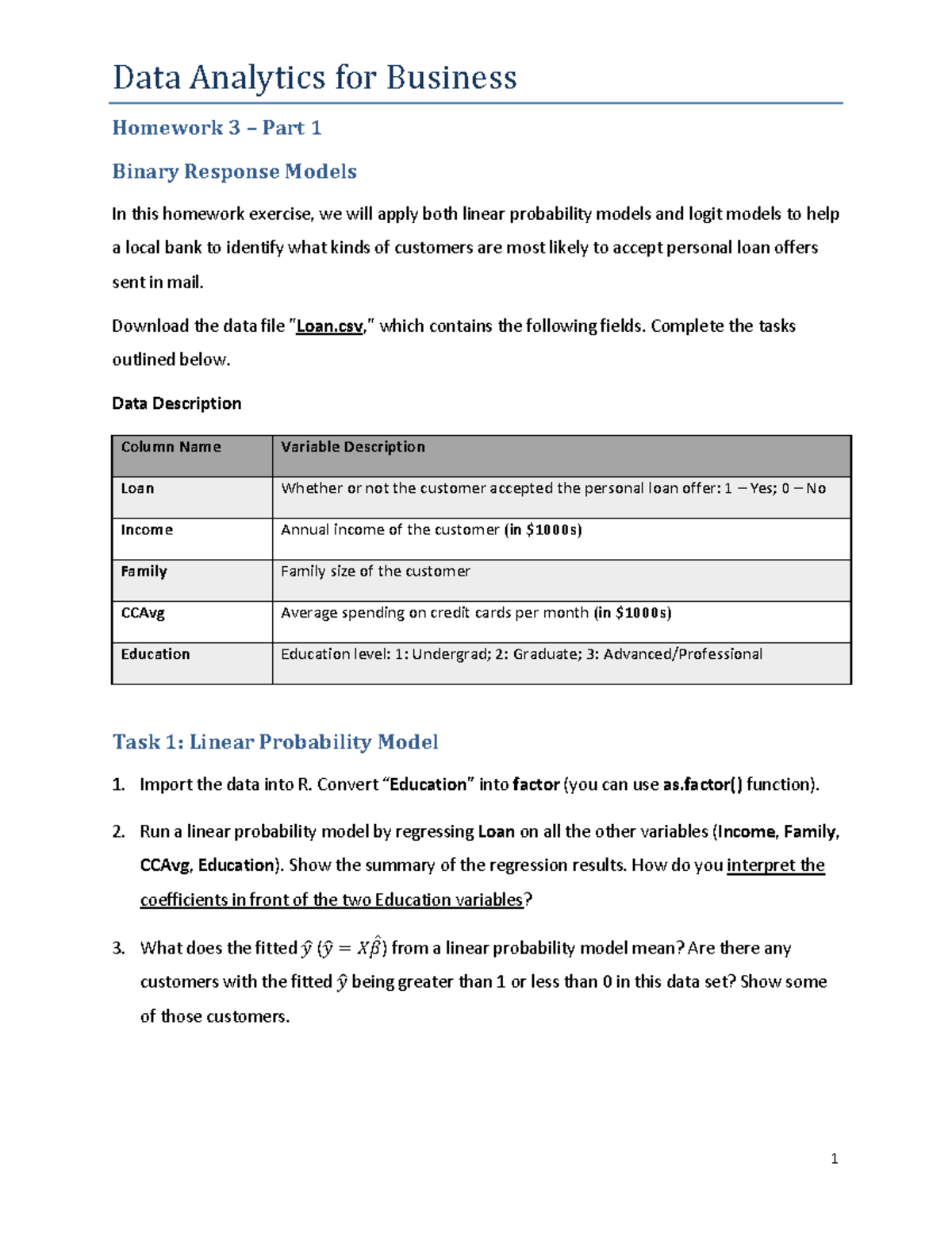 Data Analytics for Business - Homework 3 Part 1: Binary Response Models ...