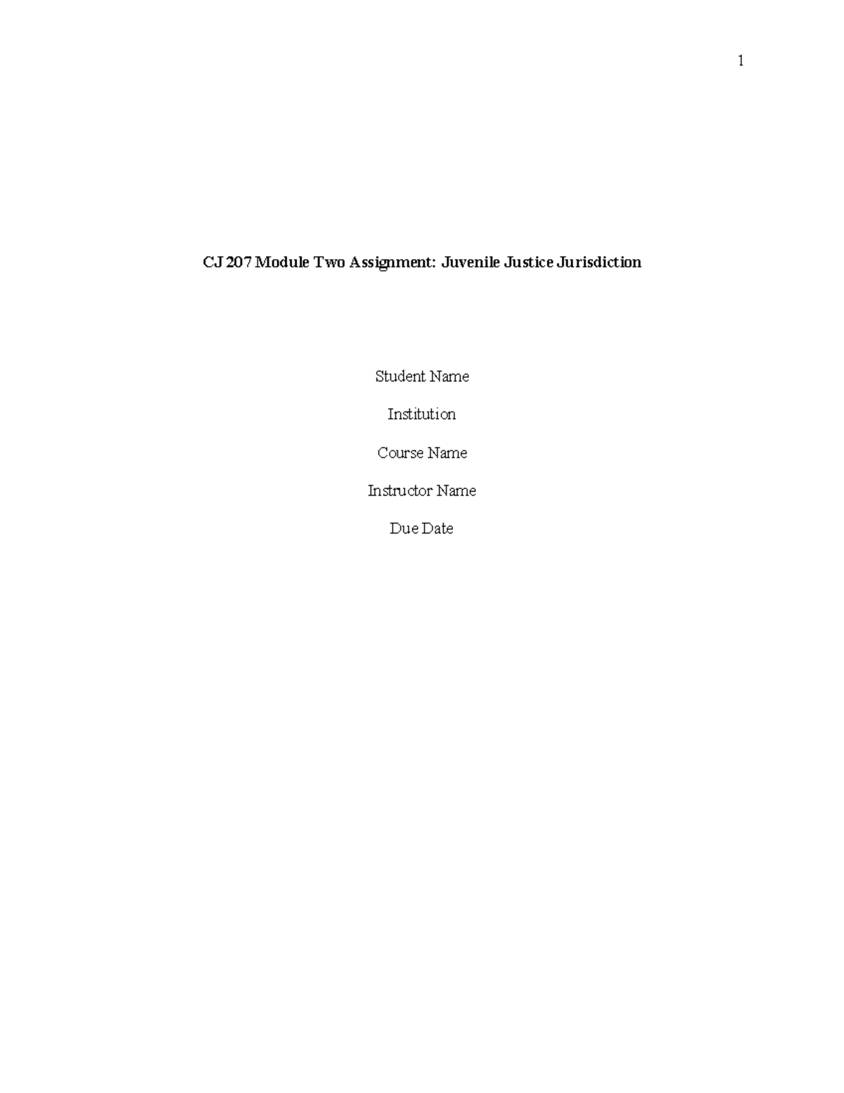 CJ 207 Module Two Assignment 2 - CJ 207 Module Two Assignment: Juvenile ...