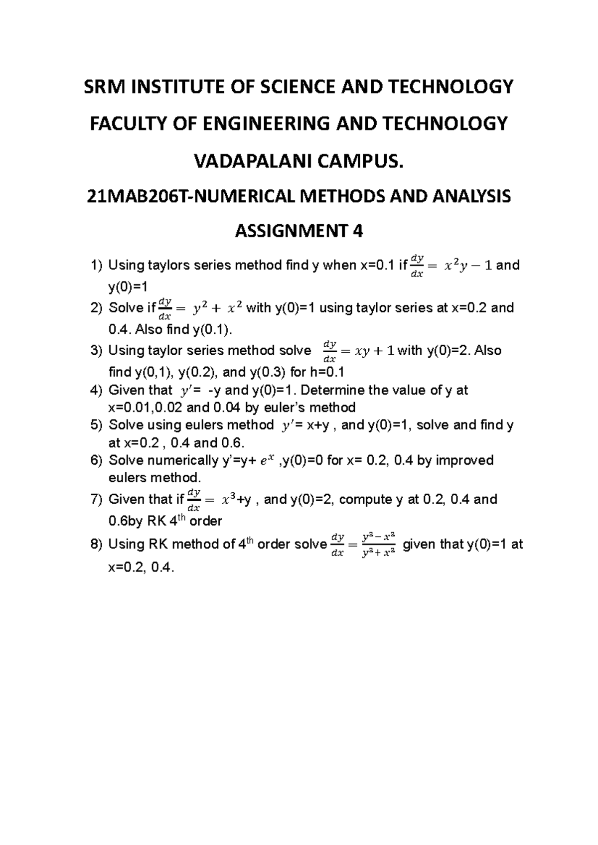 Methods and Analysis Assignment 4 - Taylor Series & Numerical Solutions ...