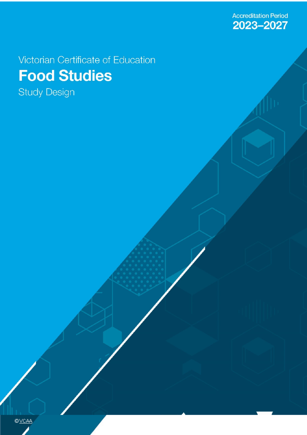 2023Food Studies SD - notes - ####### © VCAA Authorised and published ...