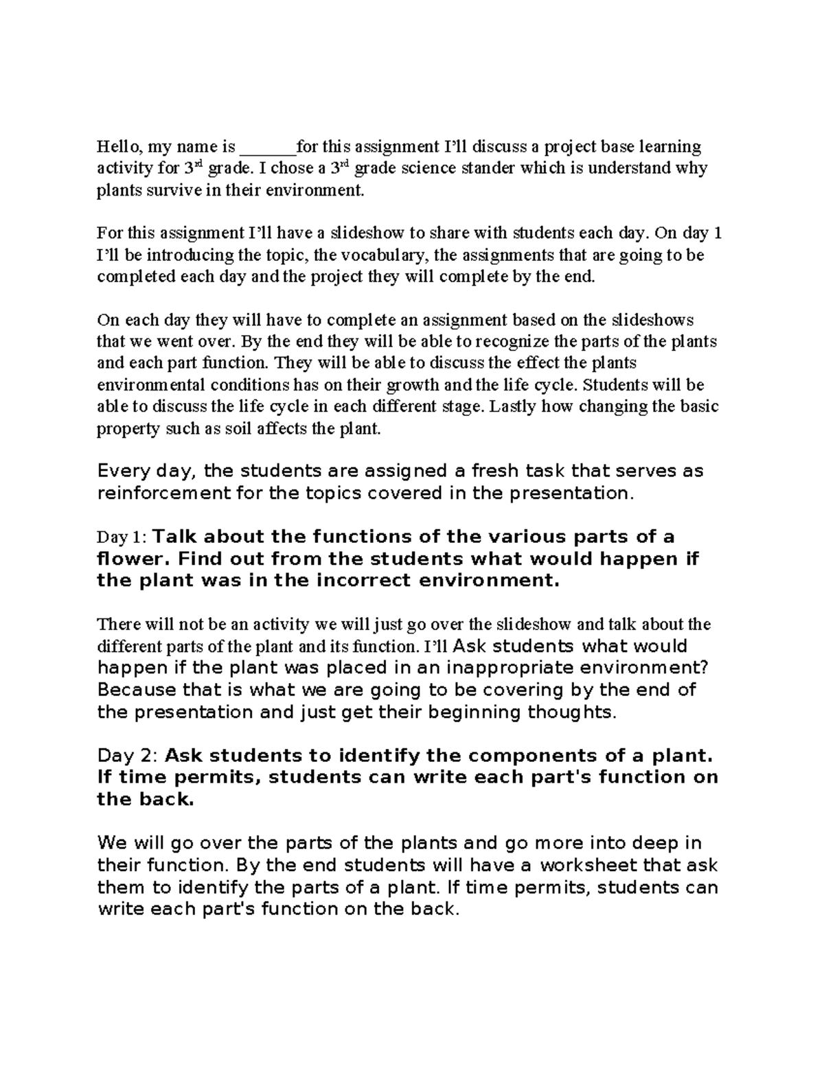 Script for ELM 200 Topic 4 Video: Plant Survival Project Activities ...