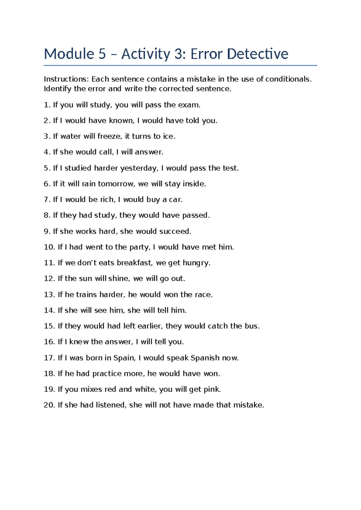 Module 5 Activity 3: Error Detective on Conditional Mistakes - Studocu