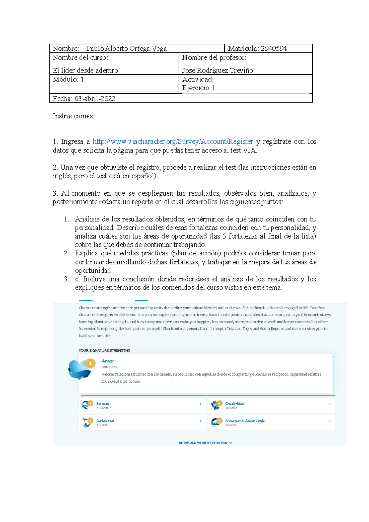 Actividad 1 - 1. Ingresa a http://www.viacharacter.org/Survey/Account ...