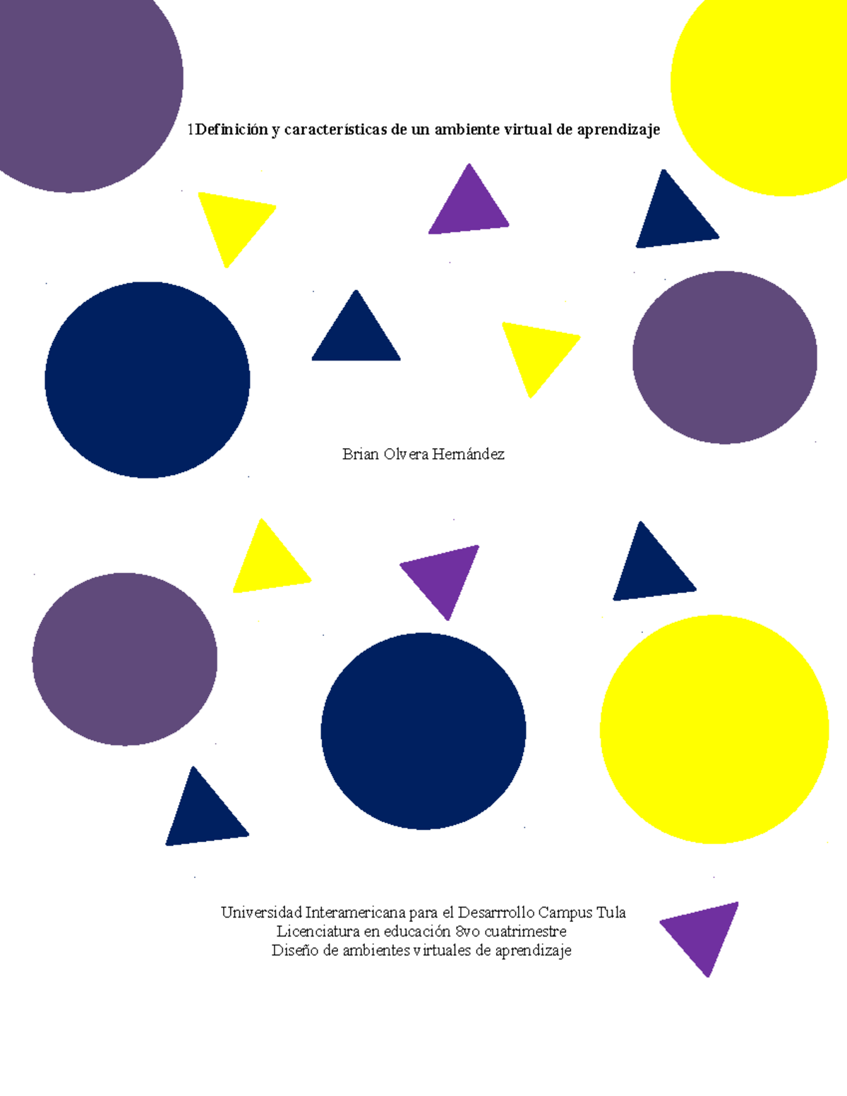 Olvera Hernández Brian S1 - 1 Definición y características de un ...