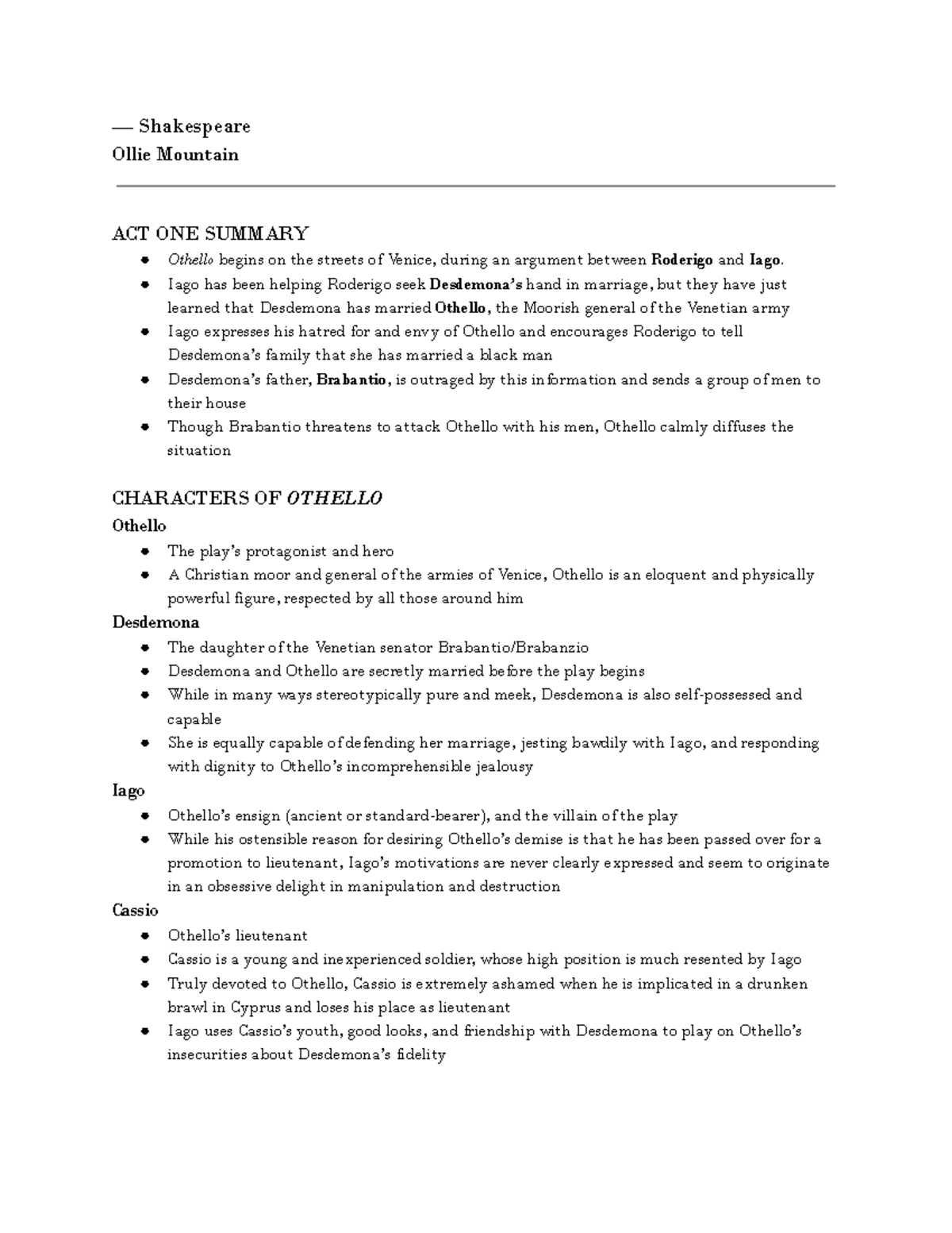 Othello notes - — Shakespeare Ollie Mountain ACT ONE SUMMARY Othello ...