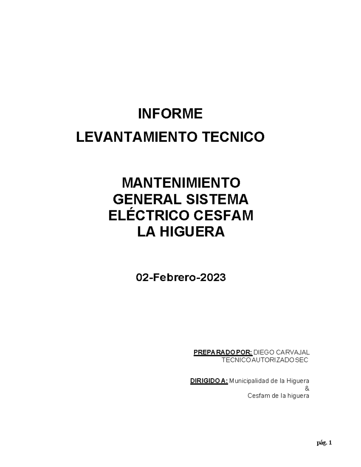 Informe Técnico de Levantamiento Eléctrico - Cesfam LA Higuera - Studocu