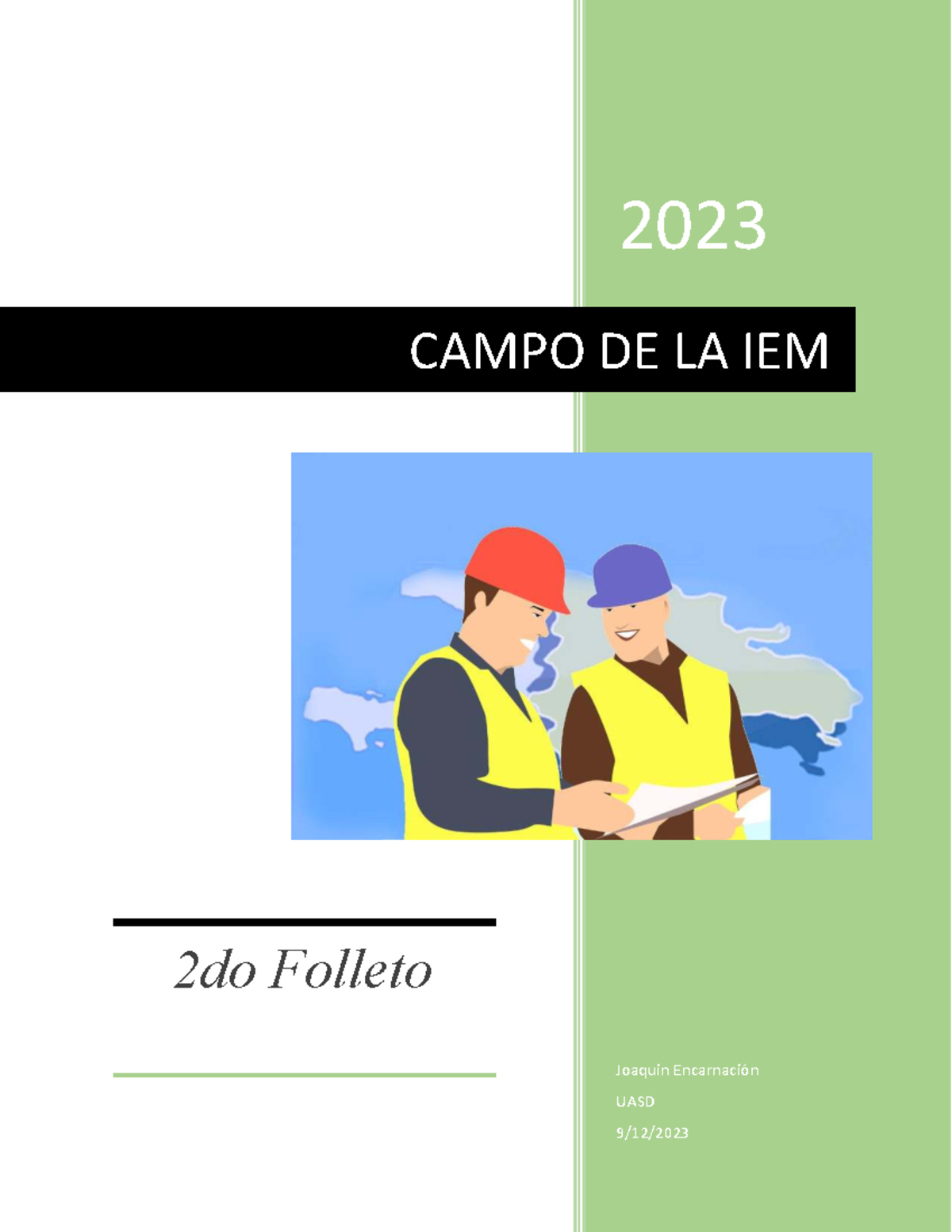 Segundo Folleto de Campo de la IEM - UASD 2023: Formación y ...