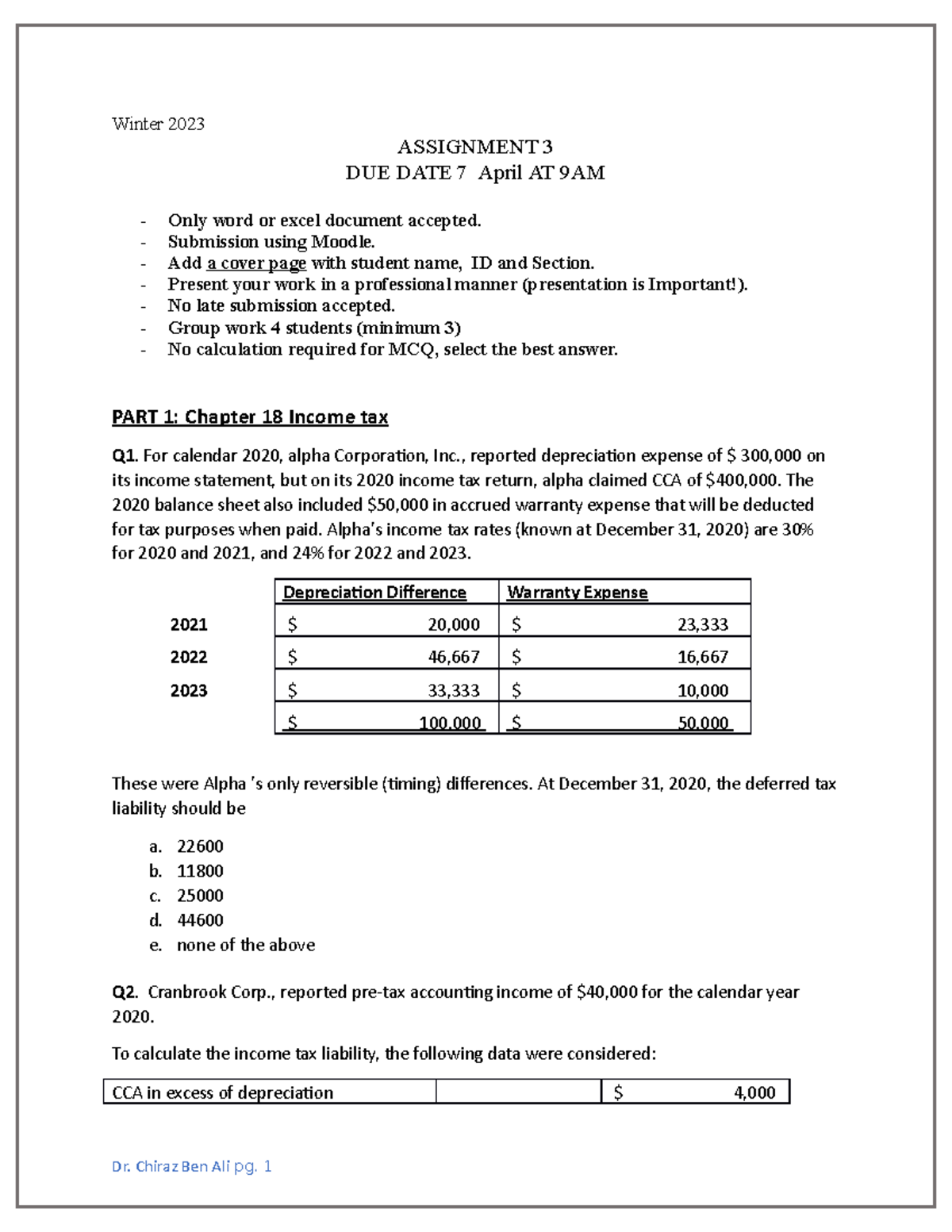 Assignment 3 question in progress - Winter 2023 ASSIGNMENT 3 DUE DATE 7 ...
