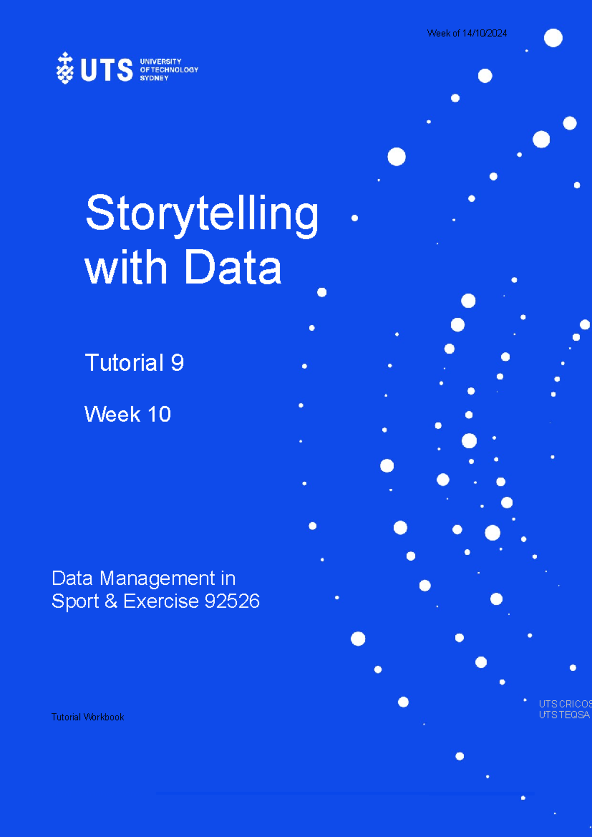 Week 10 Tutorial Workbook: Data Management in Sport Exercise 92526 ...