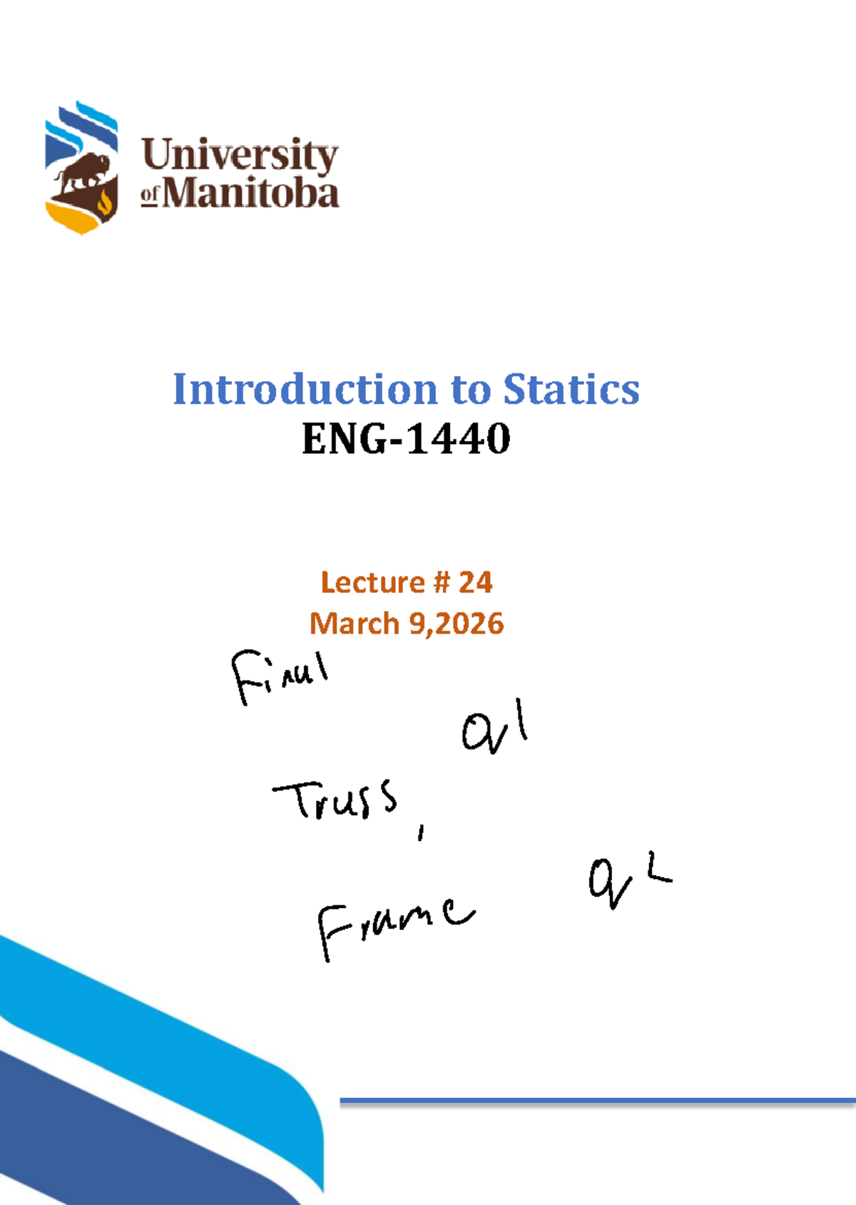 ENG 1440 Winter 2026: Lecture 24 - Frame Structures Analysis - Studocu