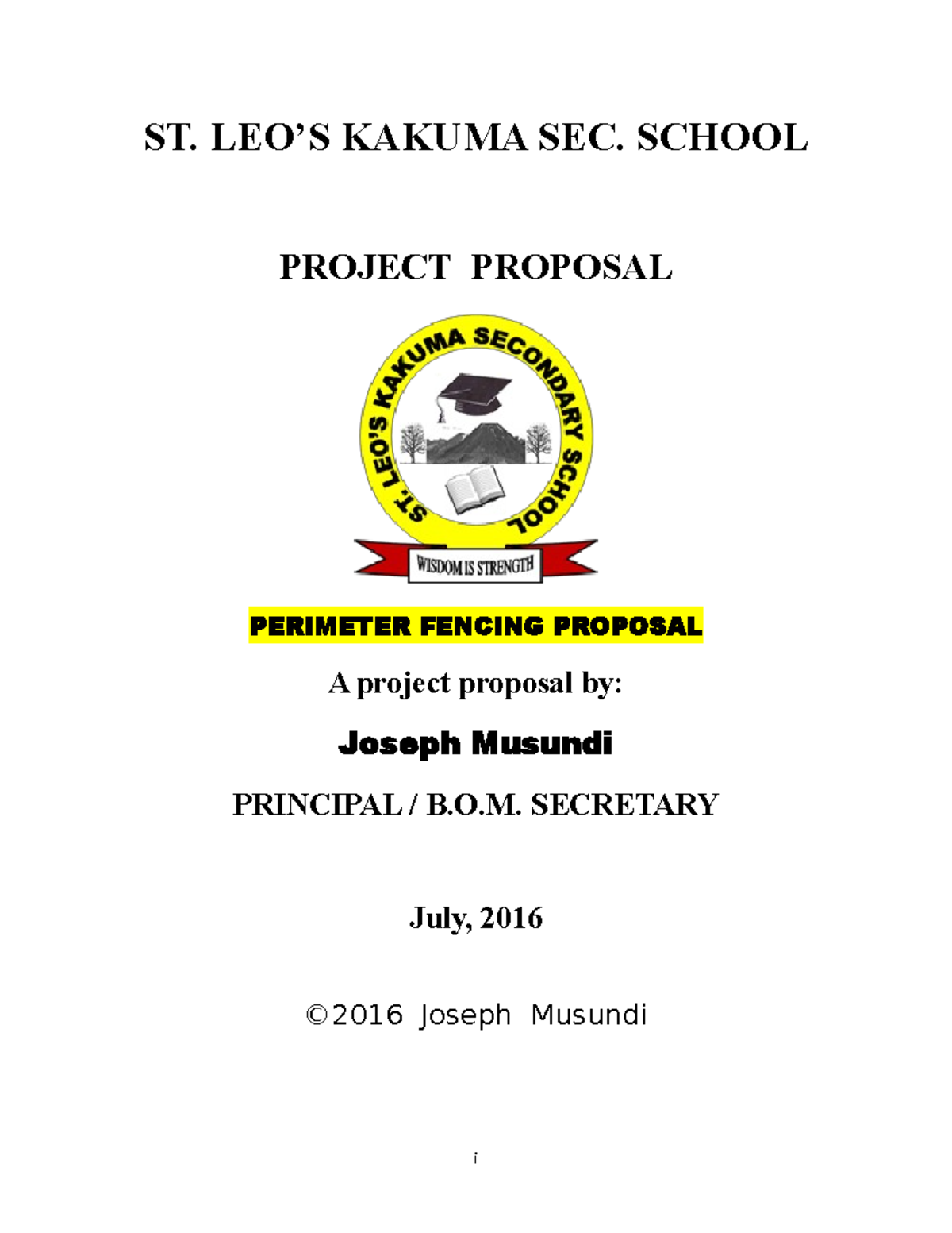 Perimeter Fencing Project Proposal for St. Leo's Kakuma Sec. School ...