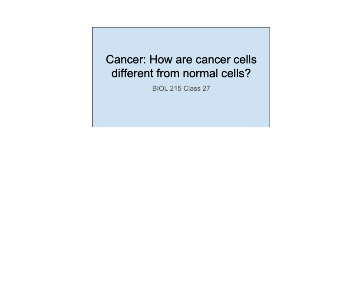 BIOL 215 Lecture: Cancer Cell Differences - Studocu