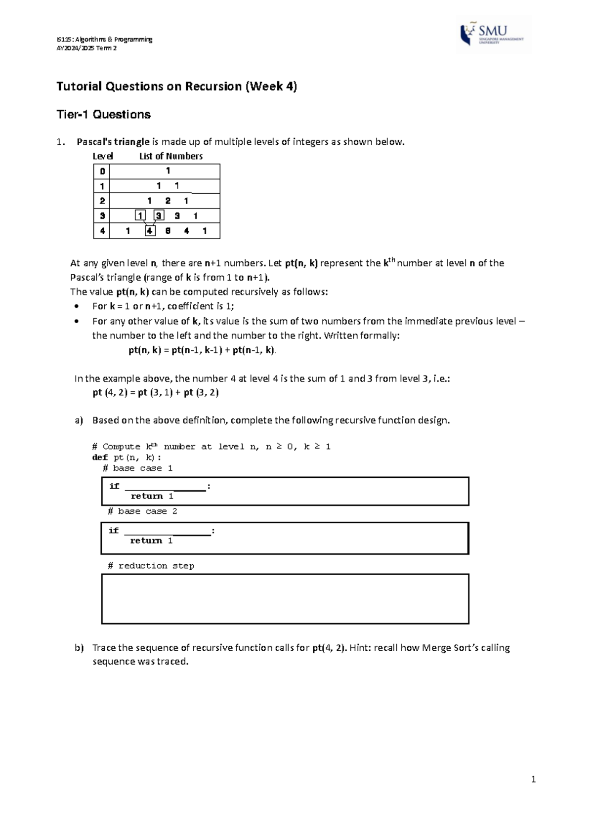 IS115: Algorithms Programming Term 2 Tutorial on Recursion Questions ...