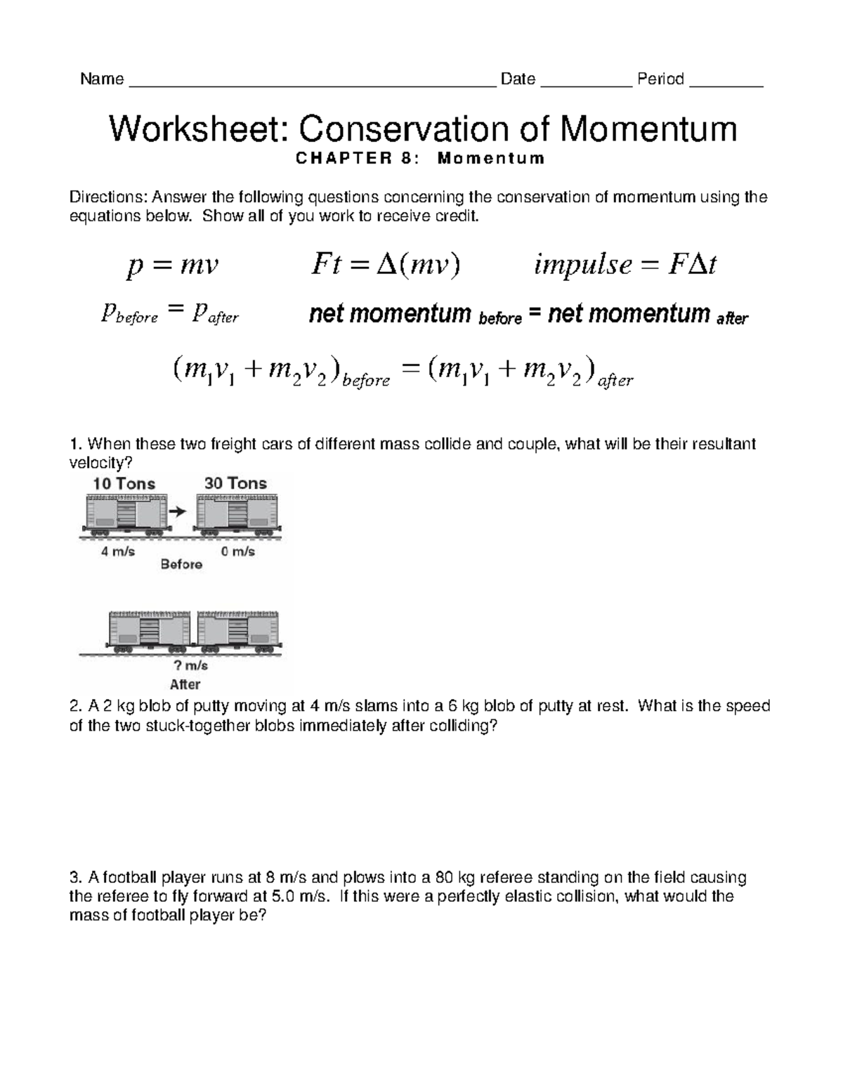 CH8: Conservation of Momentum Worksheet - Problem Set - Studocu