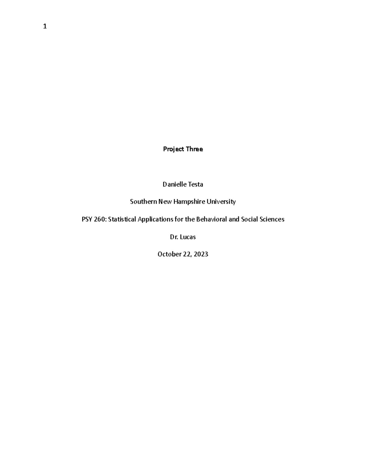 PSY260 Project Three: Racial Discrimination and Statistical Findings ...