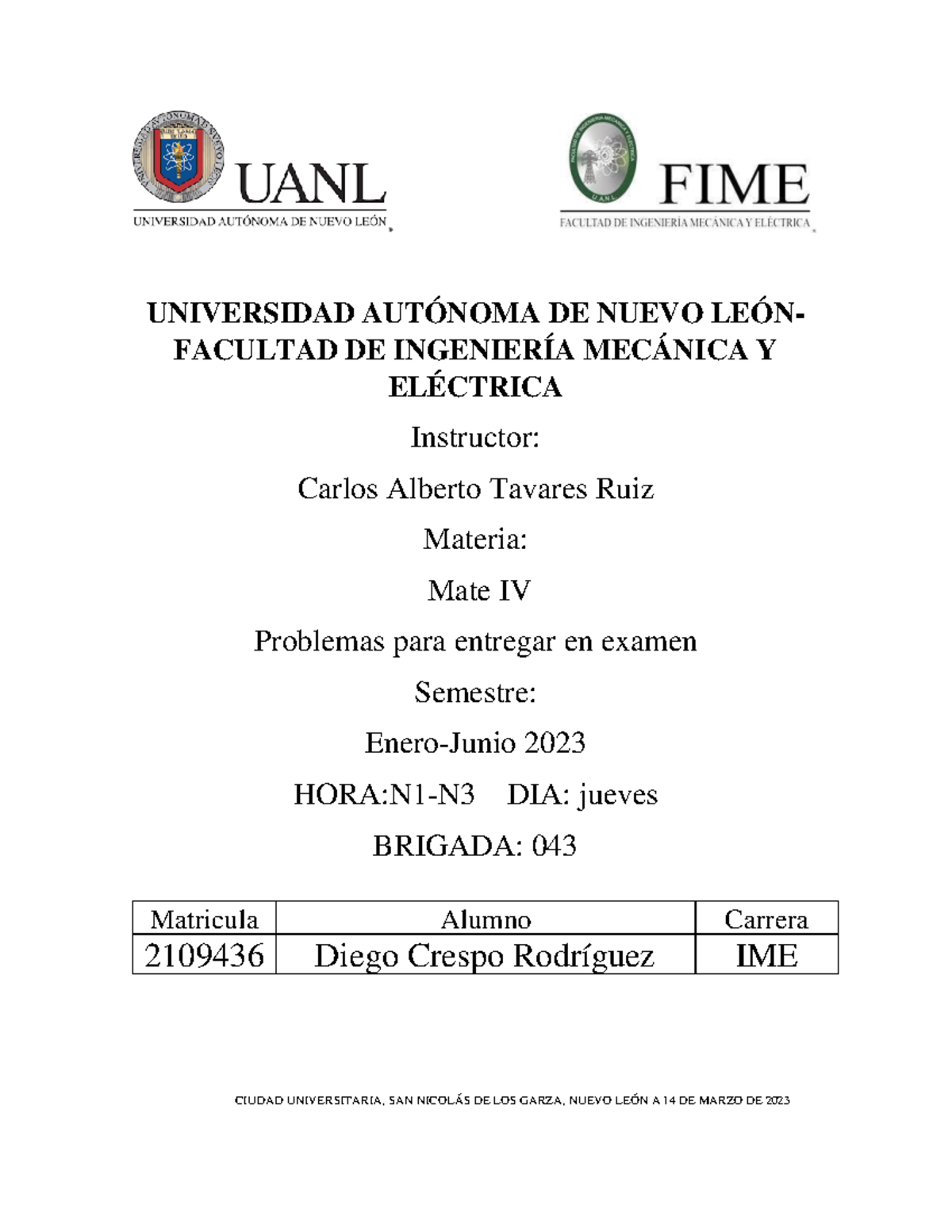 Problemas para Examen - Mate IV (Enero-Junio 2023) - Studocu