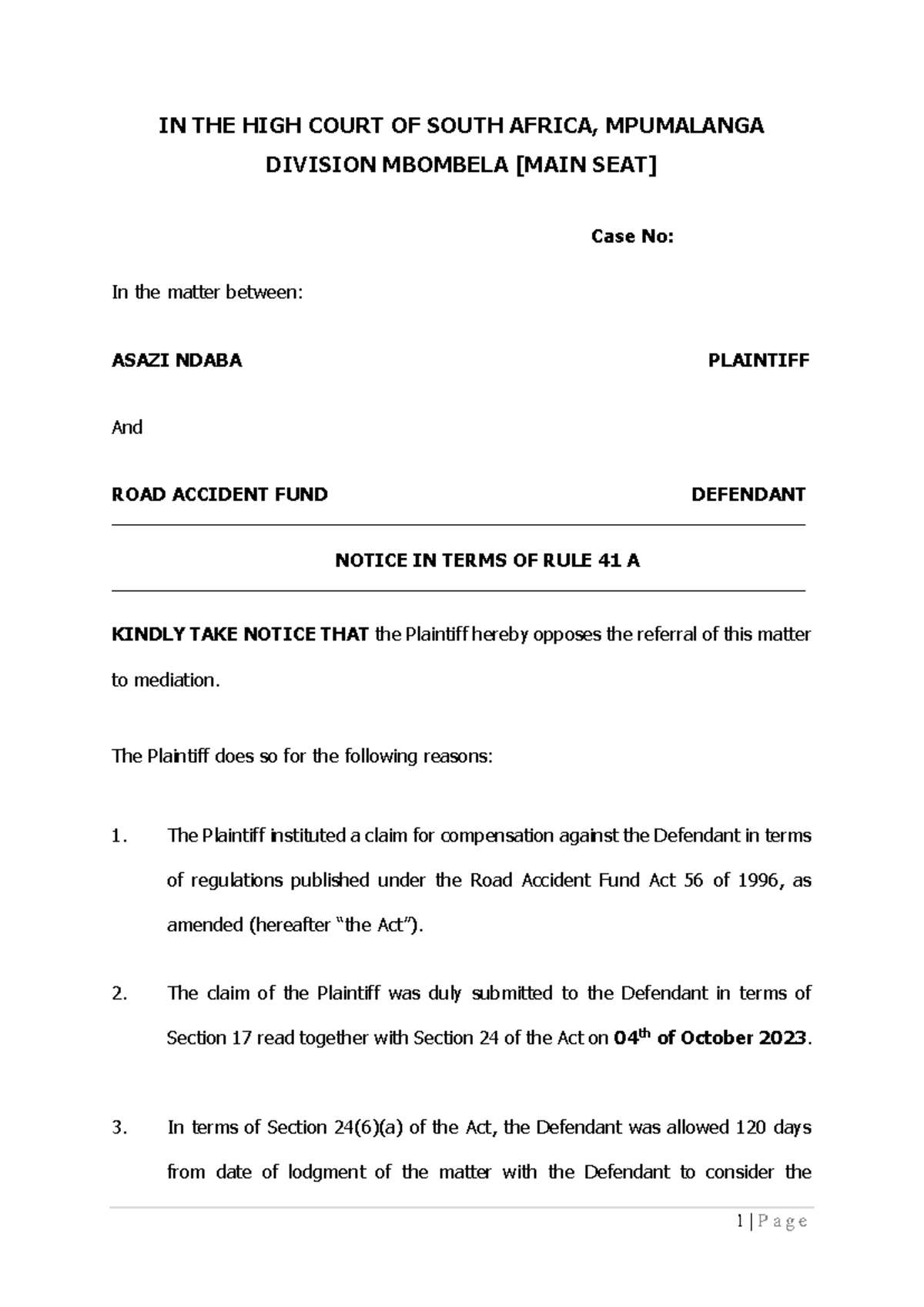 Notice of Opposition to Mediation - Rule 41A in High Court Case No ...