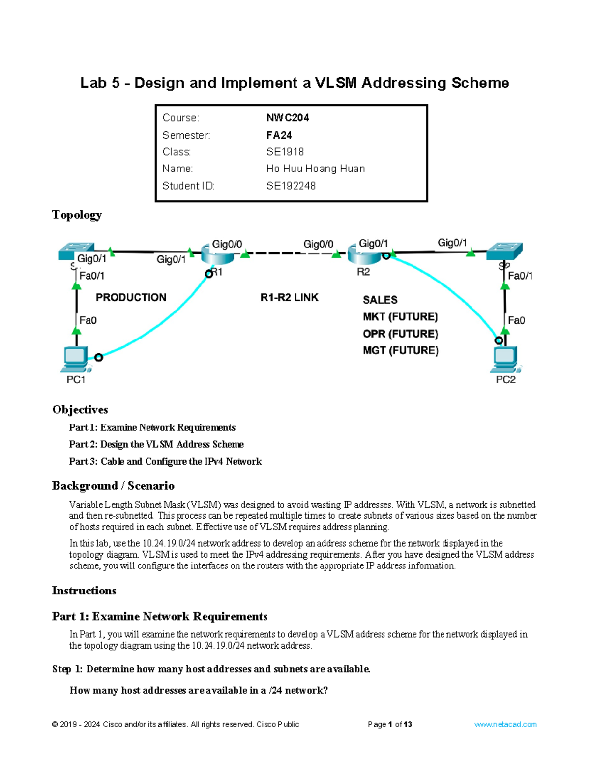 VLSM Addressing Scheme Design and Network Configuration for NWC ...