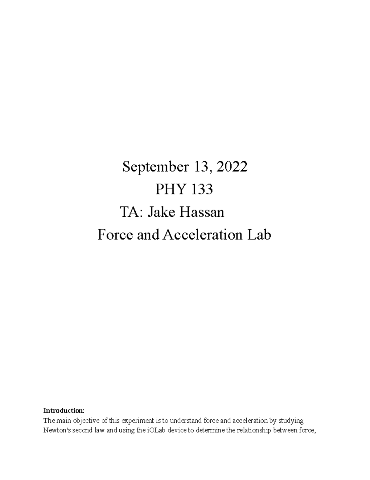 PHY 133 Force and Acceleration Lab Report and Analysis - Studocu
