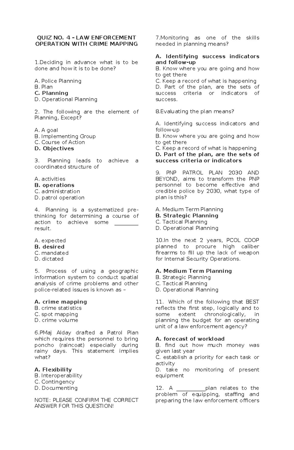 Quiz 4 - Law Enforcement Planning Concepts and Crime Mapping - CLJ ...
