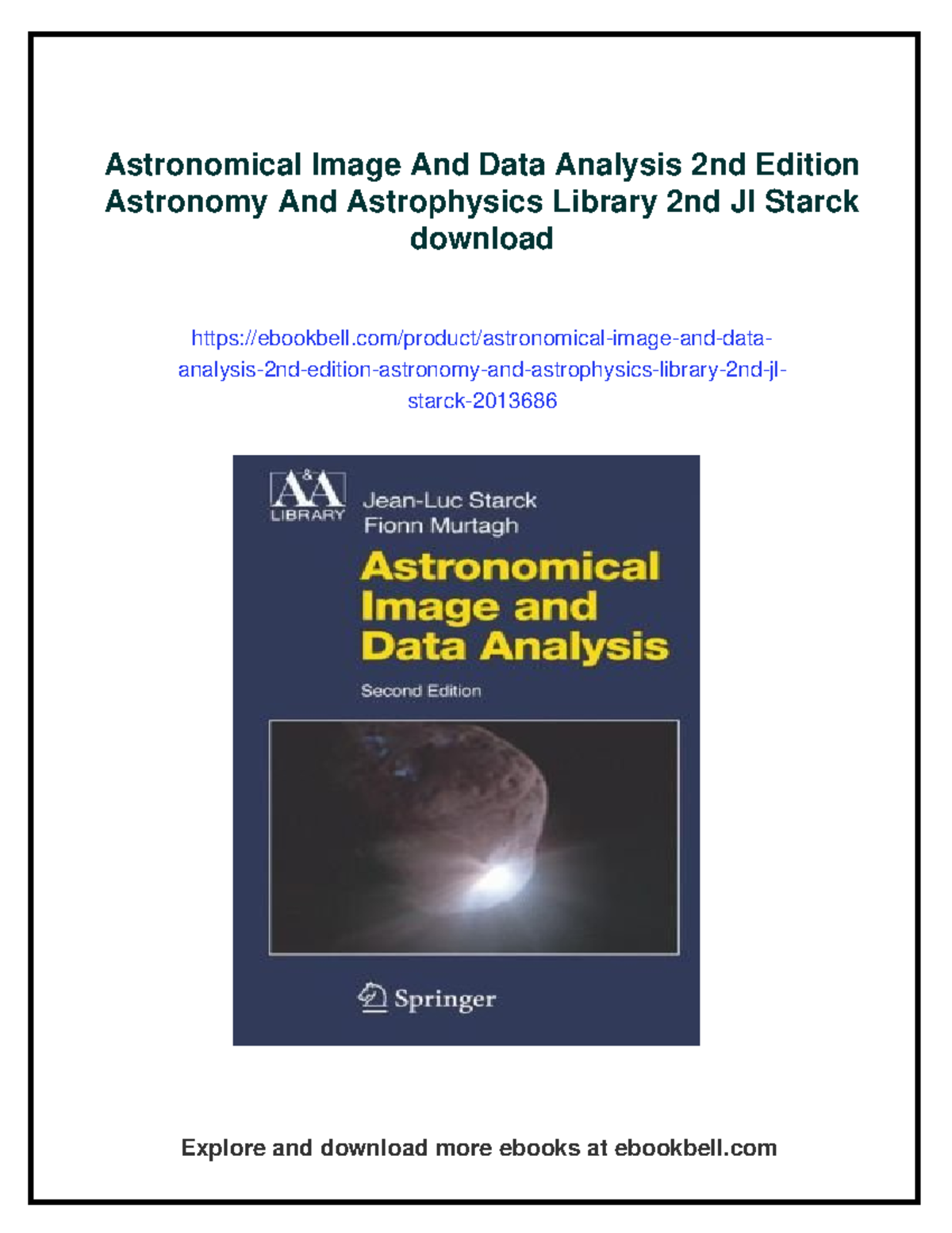 Astronomical Image And Data Analysis 2nd Ed Astronomy Astrophysics