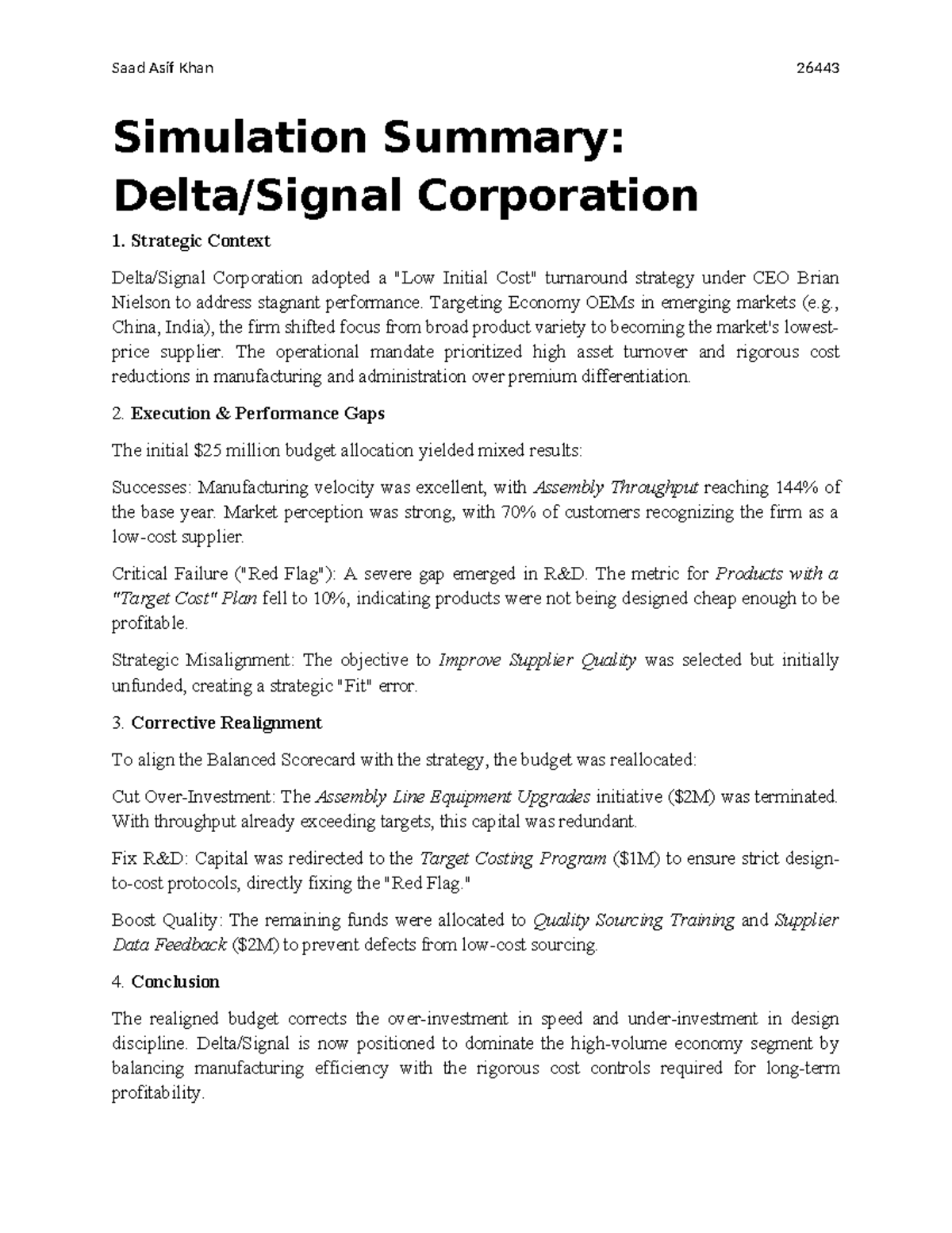 HBS Simulation Summary: Strategic Realignment for Corp 1 (26443) - Studocu