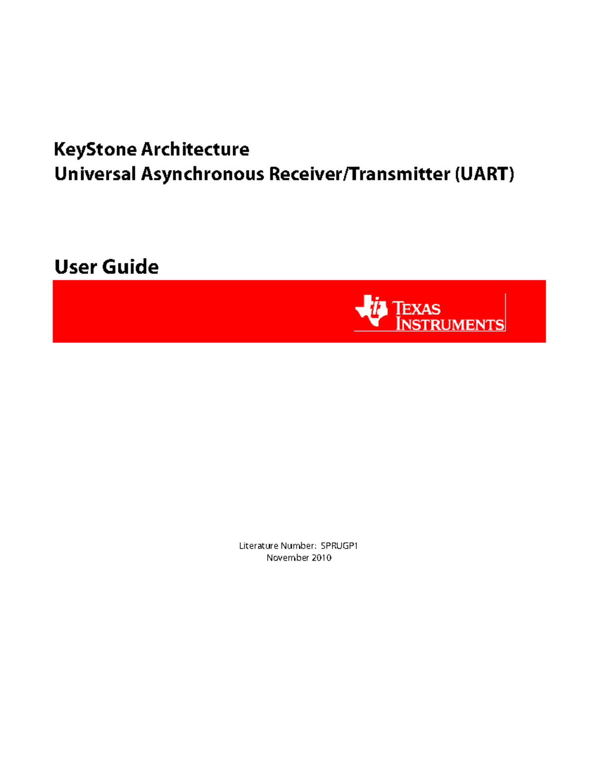 KeyStone Architecture UART User Guide (SPRUGP1) - 2010 Edition - Studocu
