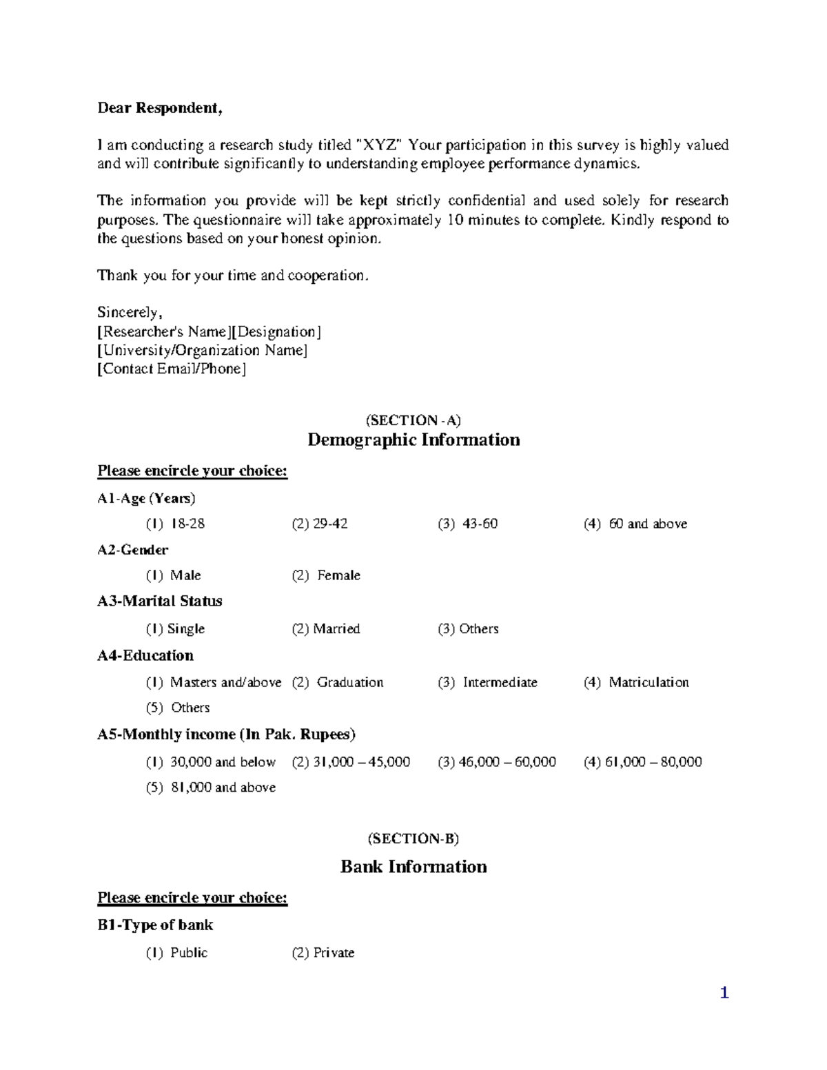 Survey questionnaire sample - 1 Dear Respondent, I am conducting a ...